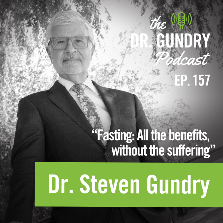 Dr. Gundry Explains How To Fast – Without The Suffering