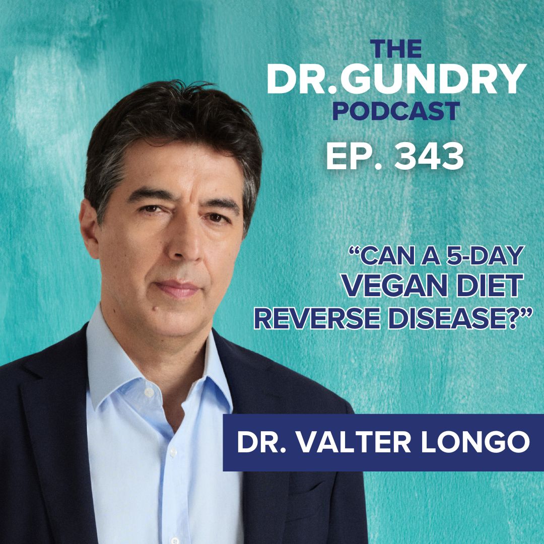 Dr. Gundry and Dr. Longo Discuss Dr. Longo's New Book, Fasting Cancer