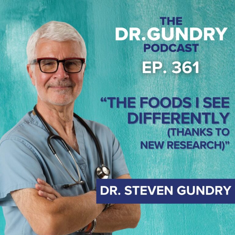 Steven Gundry MD Reveals Why He Updates His Teachings Constantly